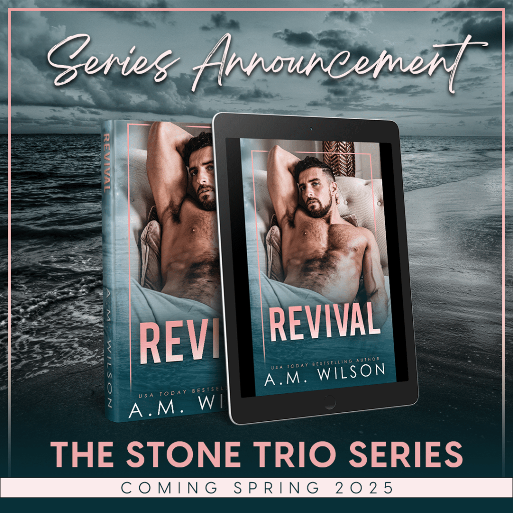New series from AM Wilson: Stone Brothers trilogy ⋆ Daisy Knox's Tales ...