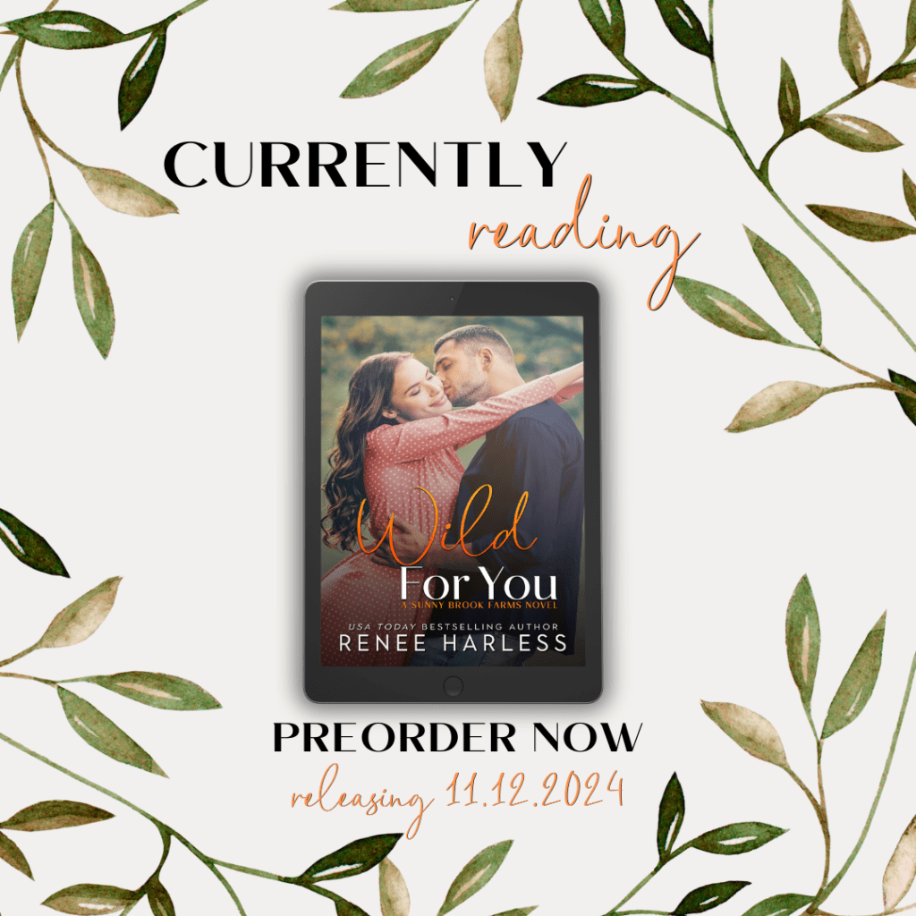 Currently Reading: Wild For You by Renee Harless ⋆ Daisy Knox's Tales ...