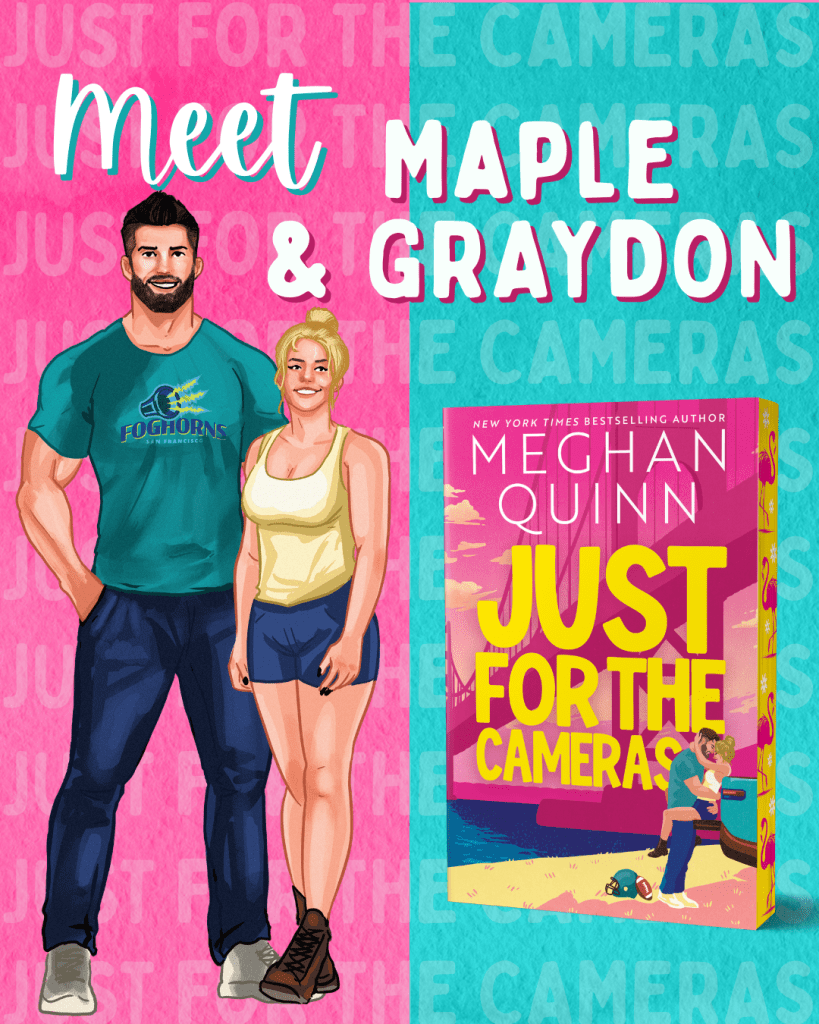 Meet The Characters: Just For The Cameras by Meghan Quinn ⋆ Daisy Knox ...